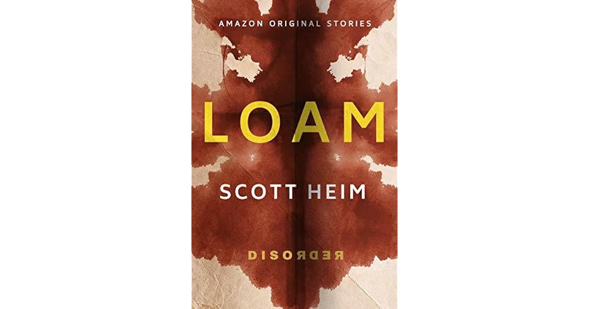 Loam by Scott Heim