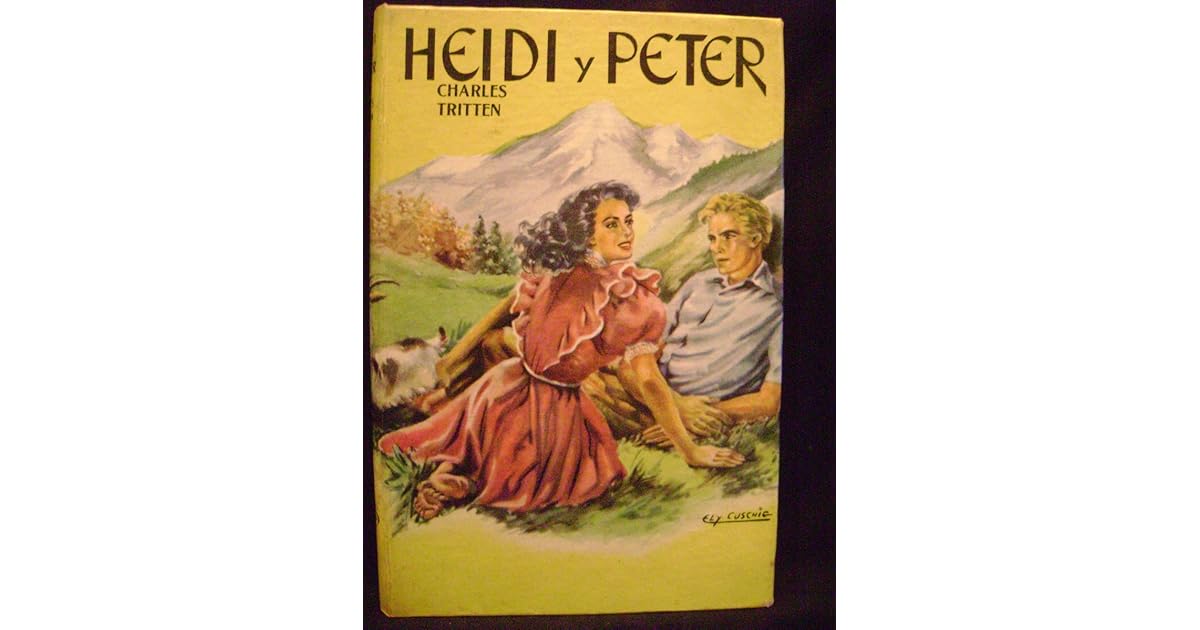Heidi y Peter by Charles Tritten
