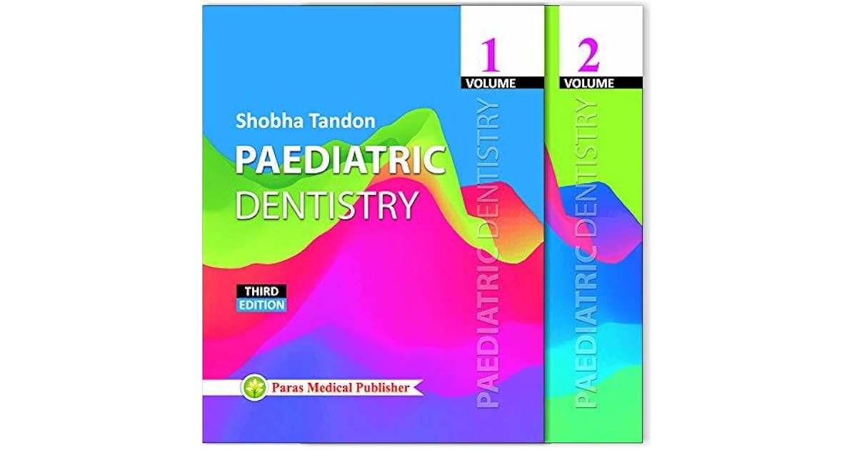 Paediatric Dentistry by Shobha Tandon