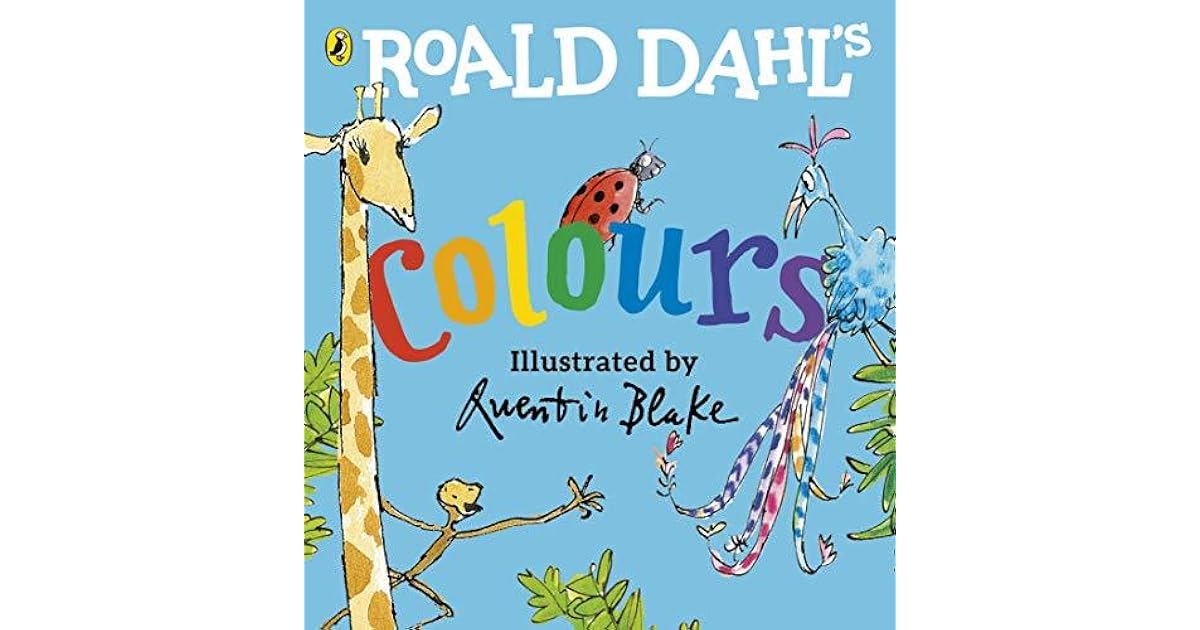 Roald Dahl's Colours by Roald Dahl
