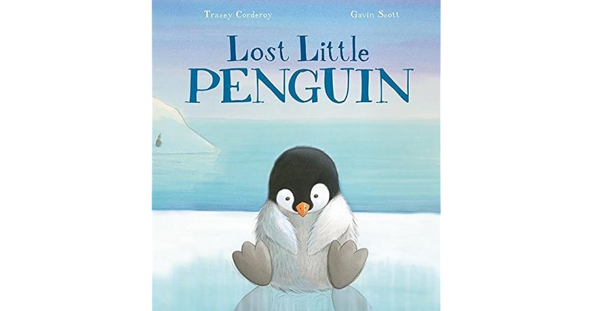 Lost Little Penguin by Tracey Corderoy