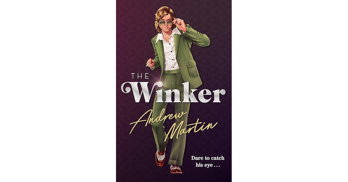 The Winker by Andrew Martin