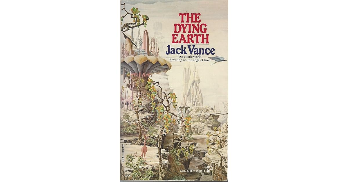 The Dying Earth (The Dying Earth #1) by Jack Vance