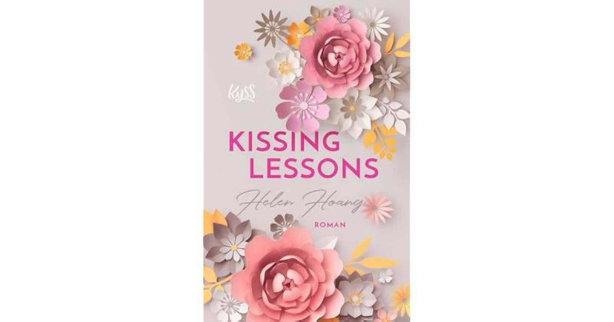 Kissing Lessons by Helen Hoang