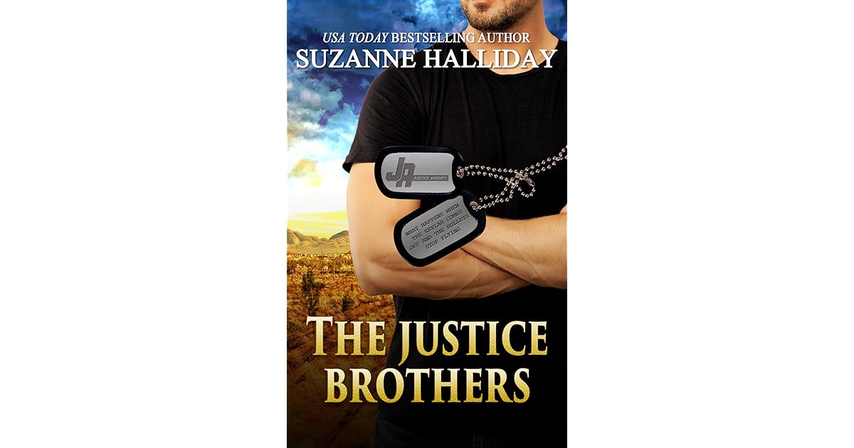 The Justice Brothers Box Set by Suzanne Halliday