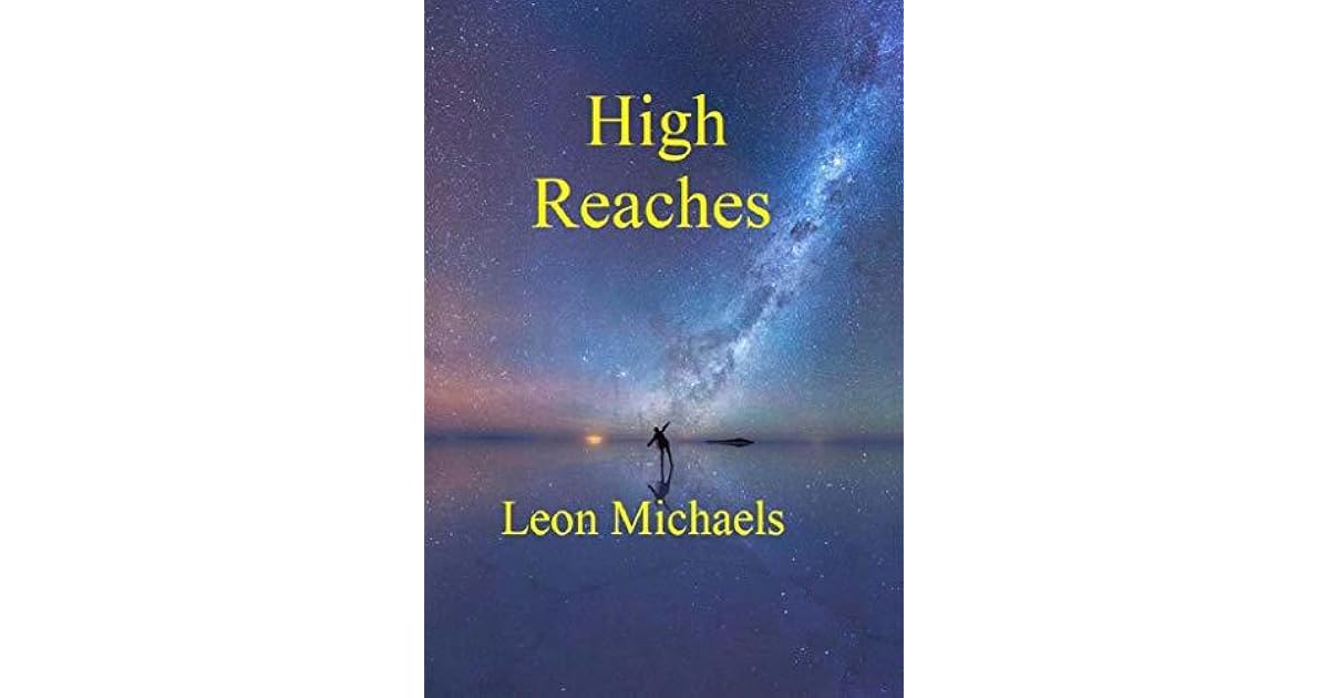 High Reaches by Leon Michaels
