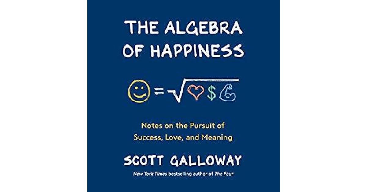The Algebra of Happiness: Finding the Equation for a Life Well Lived by ...