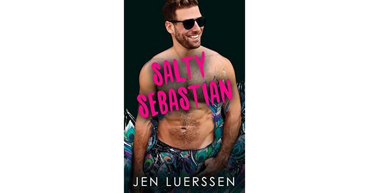Salty Sebastian by Jen Luerssen