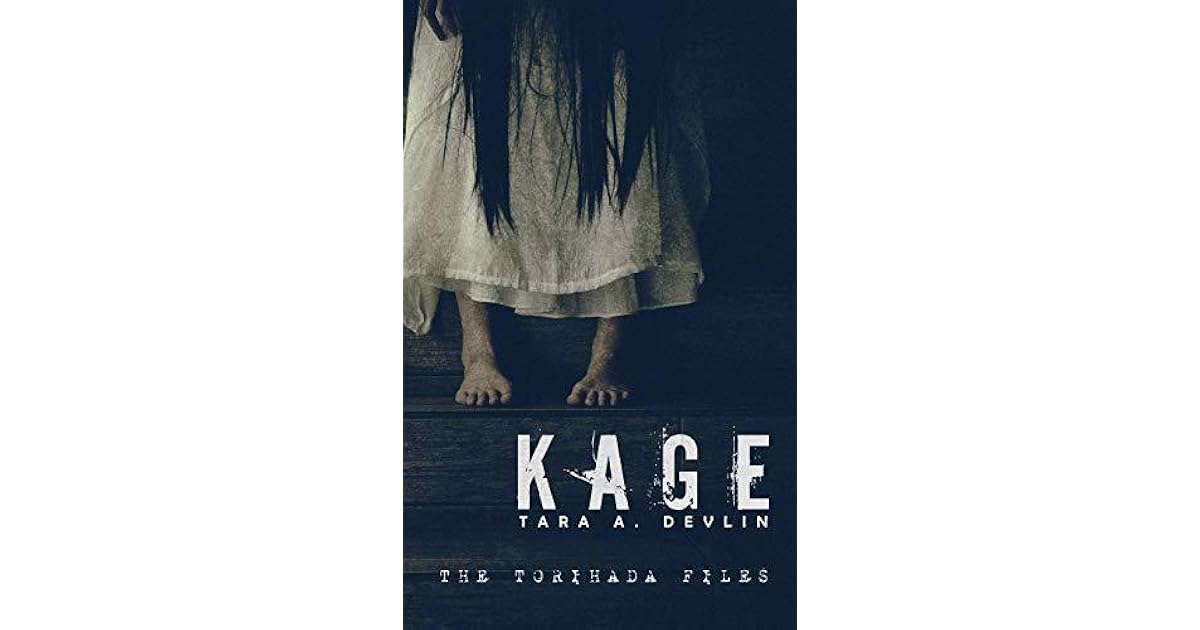 Kage by Tara A. Devlin