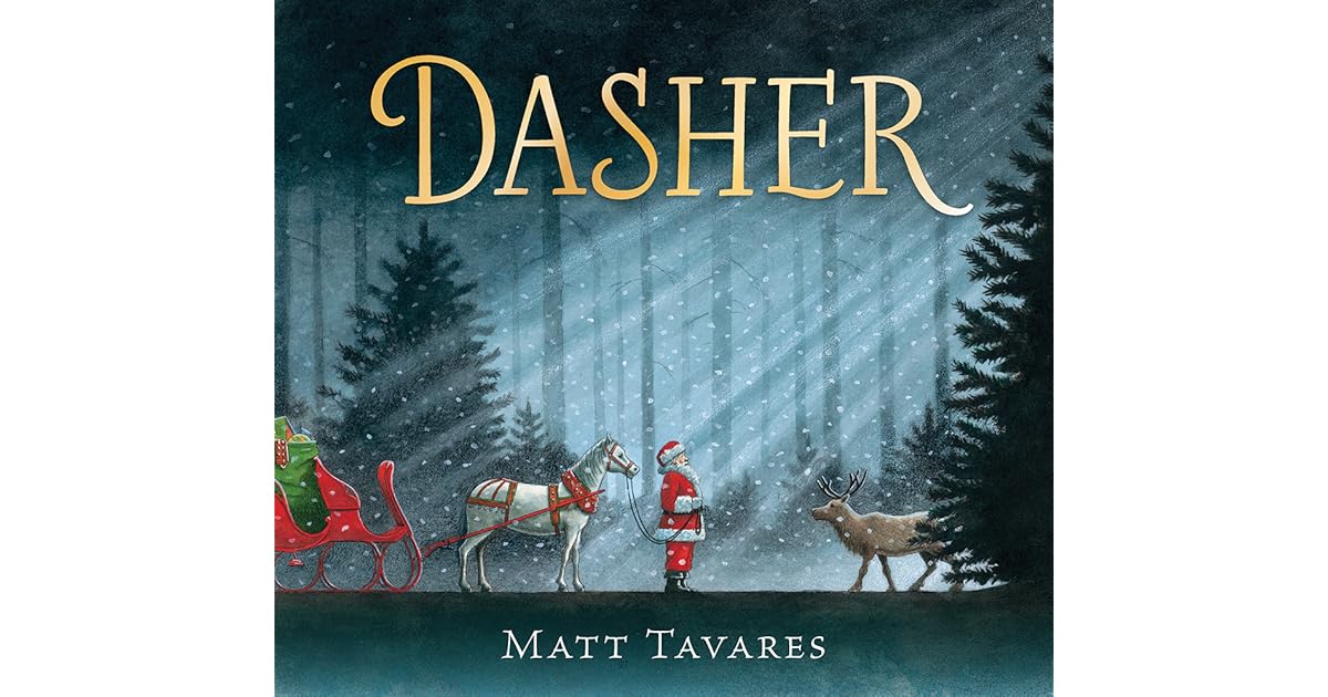 Dasher by Matt Tavares
