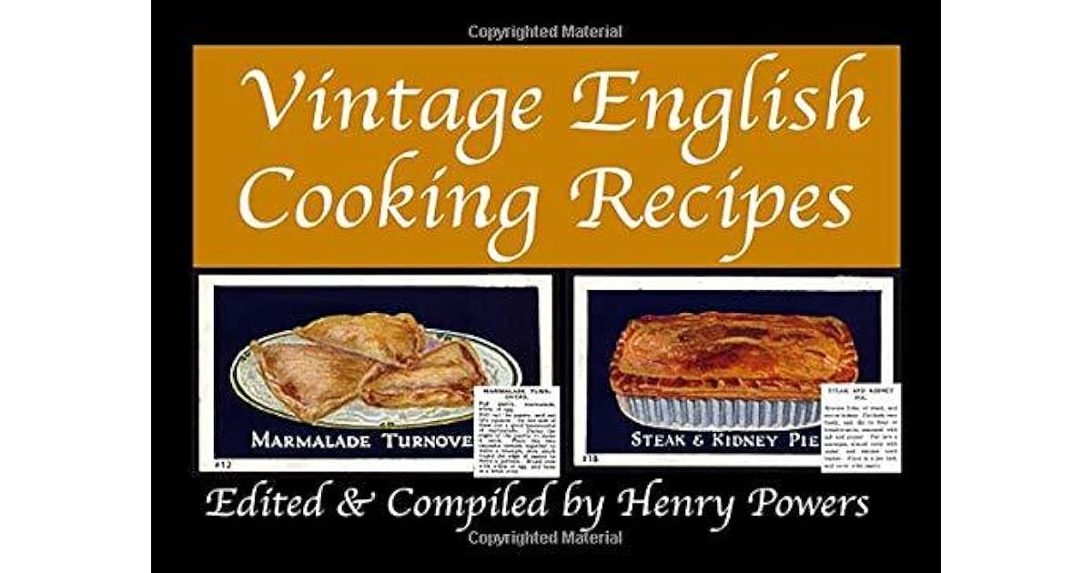 Vintage English Cooking Recipes: These classic English (British ...