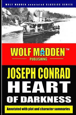 Heart of Darkness, Annotated: With character and plot summaries by ...