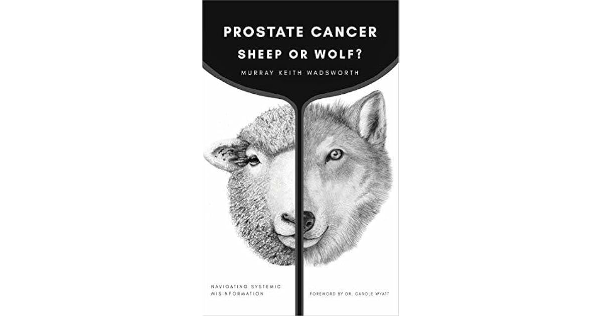 Book giveaway for Prostate Cancer: Sheep or Wolf? by Murray Keith ...