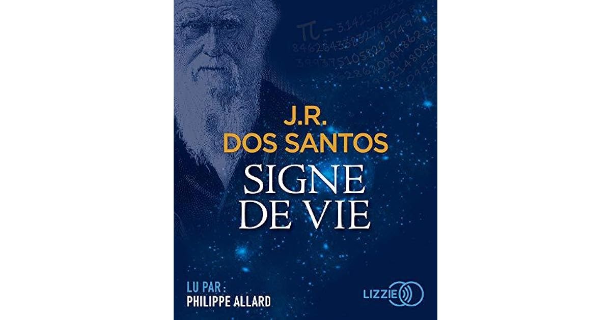 Signe de Vie by José Rodrigues dos Santos