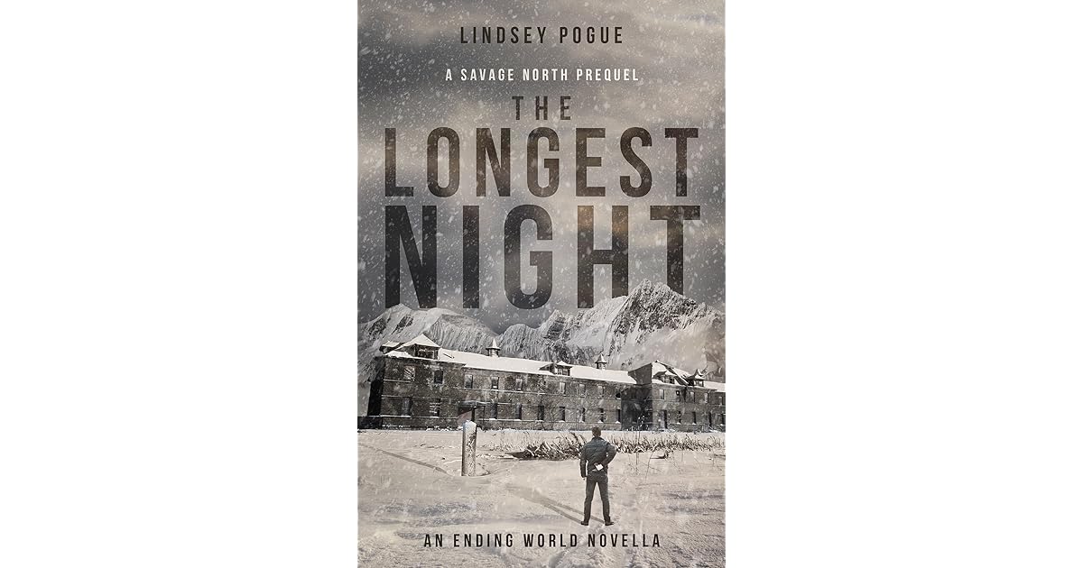The Longest Night (Savage North Chronicles #0.5) by Lindsey Pogue