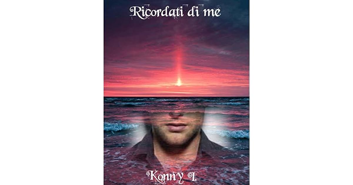 Ricordati di me by Konny I.