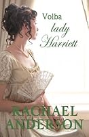 The Pursuit of Lady Harriett (Tanglewood #3) by Rachael Anderson