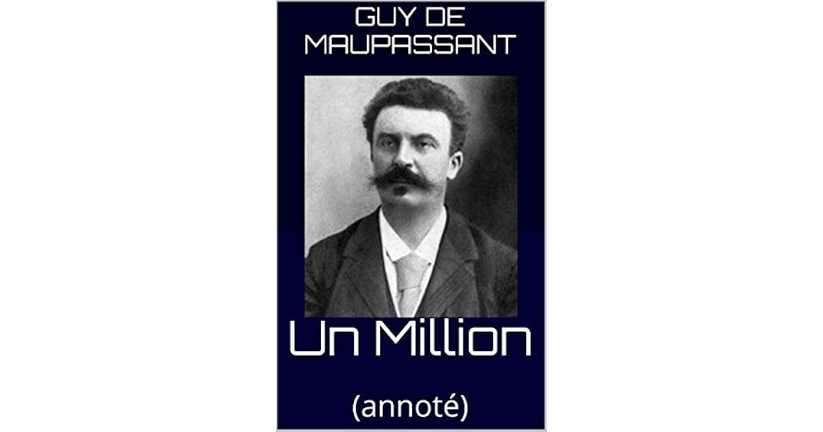 Un Million by Guy de Maupassant