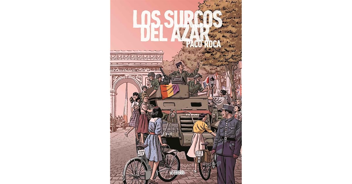 Los surcos del azar by Paco Roca