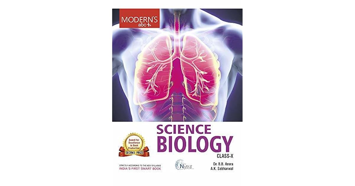 MODERN'S ABC PLUS OF SCIENCE BIOLOGY CLASS-10 CBSE by B.B. Arora