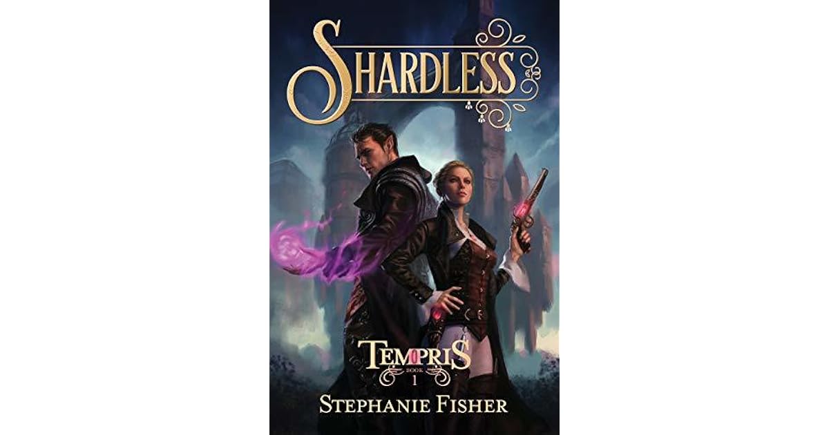 Shardless (Tempris, #1) by Stephanie Fisher