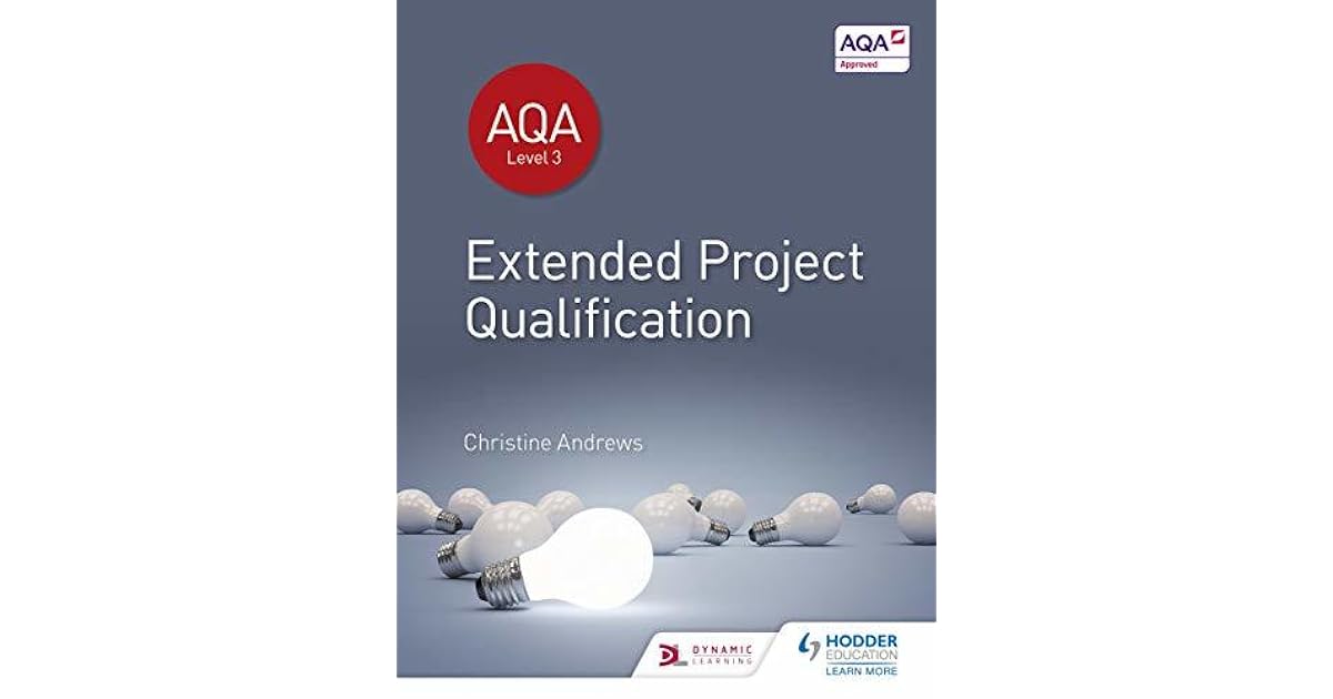 AQA Extended Project Qualification by Christine Andrews