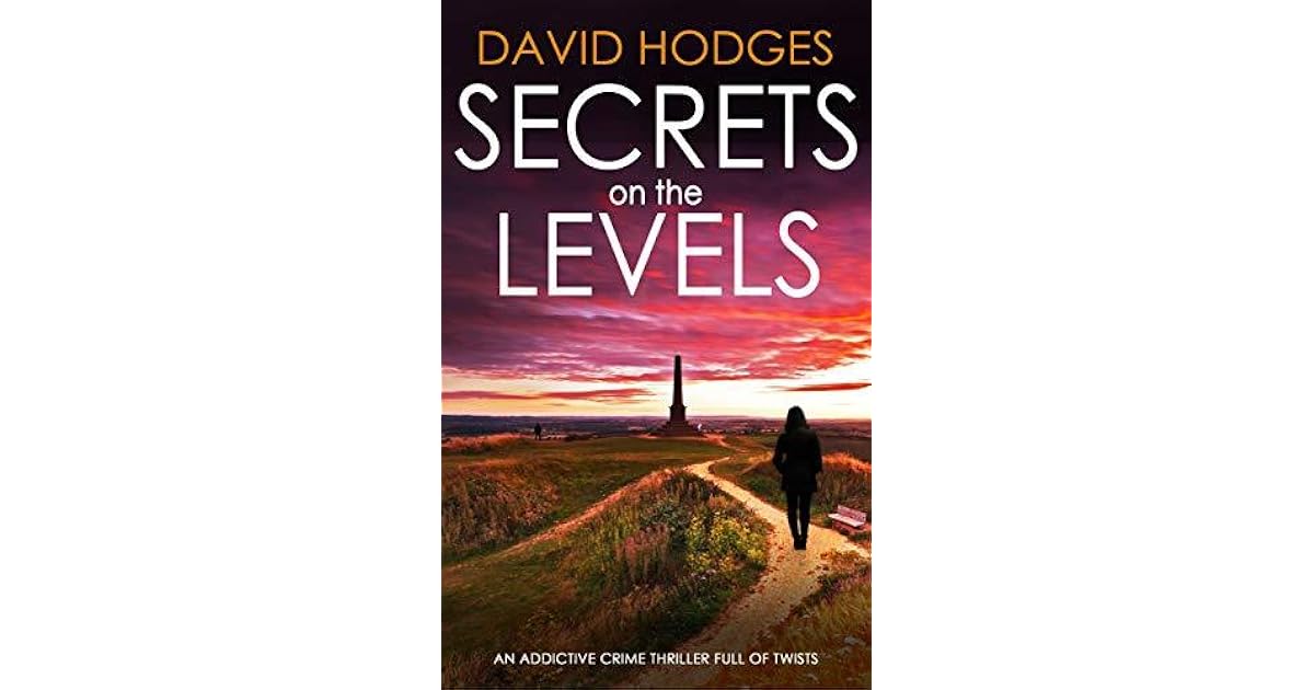 Secrets on the Levels by David Hodges