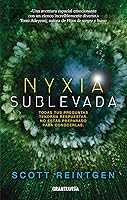 Nyxia Uprising (The Nyxia Triad, #3) by Scott Reintgen