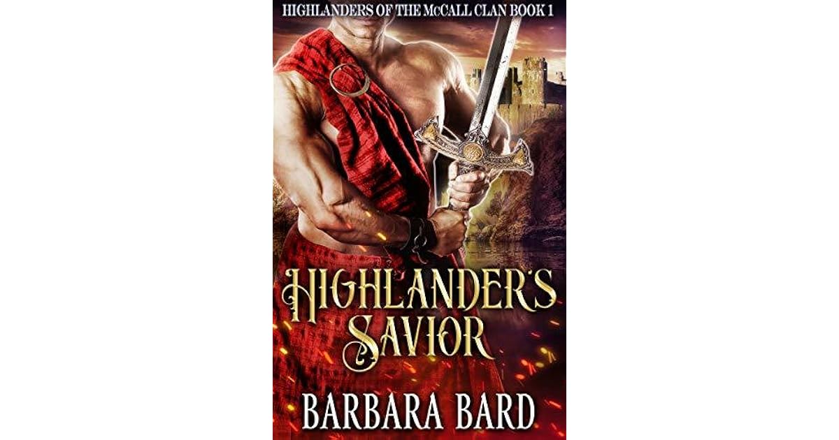 Highlander's Savior by Barbara Bard