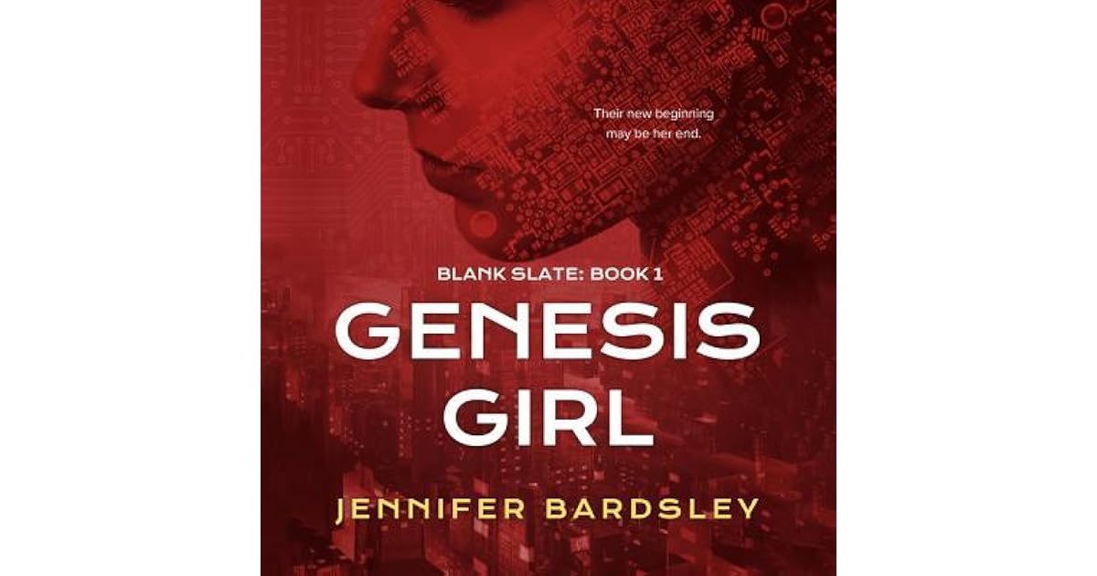 Genesis Girl by Jennifer Bardsley
