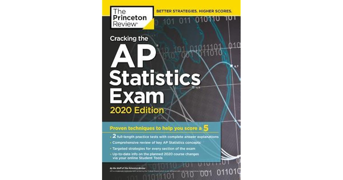 Cracking the AP Statistics Exam, 2020 Edition: Practice Tests & Proven ...
