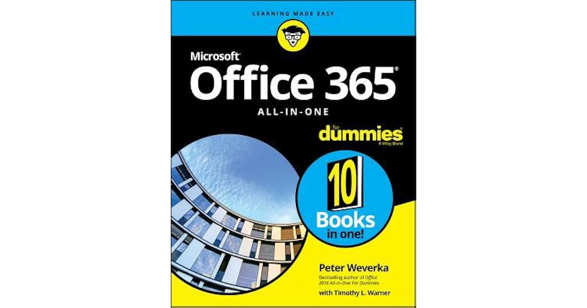 Office 365 All-In-One for Dummies by Peter Weverka