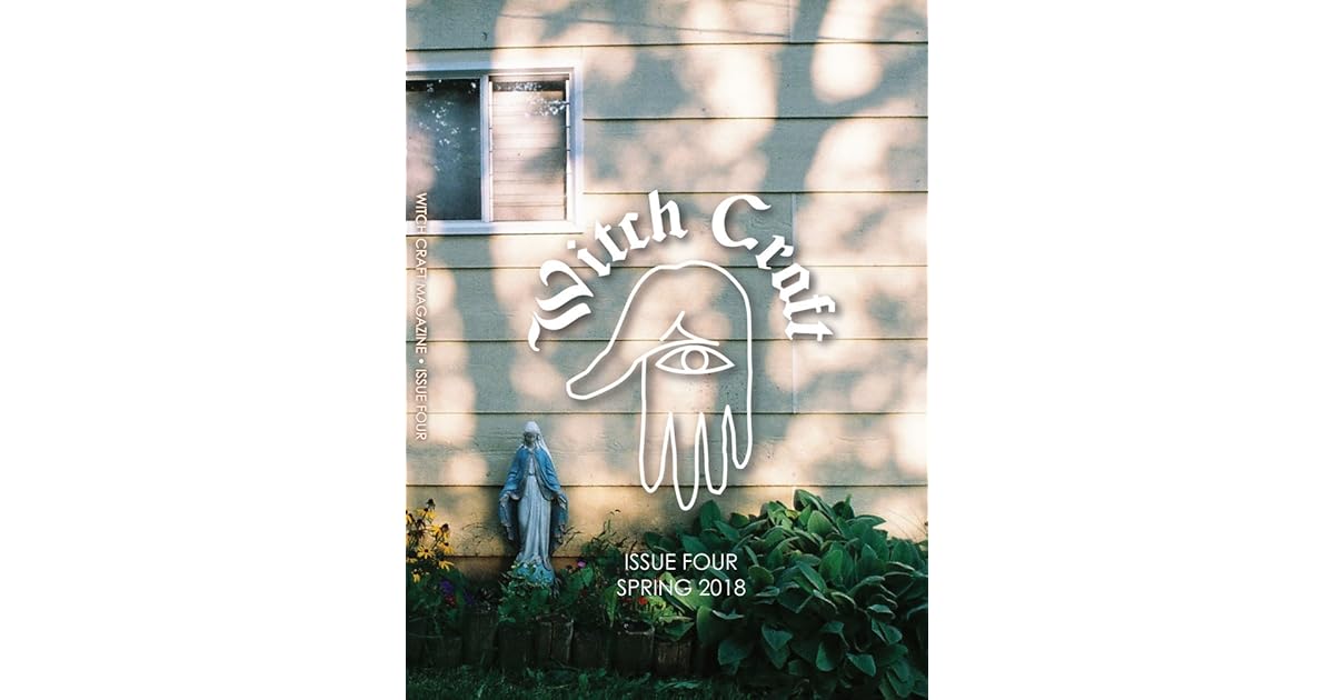 Witch Craft Magazine Issue Four by Elle Nash