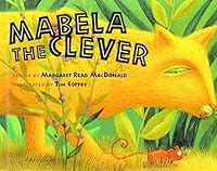 Mabela the Clever by Margaret Read MacDonald