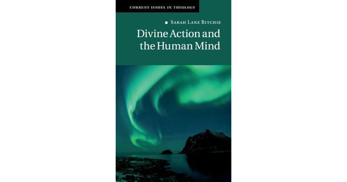 Divine Action and the Human Mind by Sarah Lane Ritchie