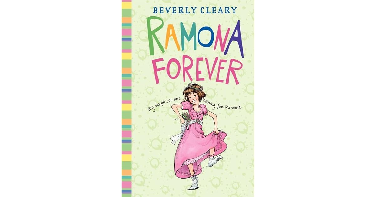 Ramona Forever (Ramona Quimby, #7) by Beverly Cleary