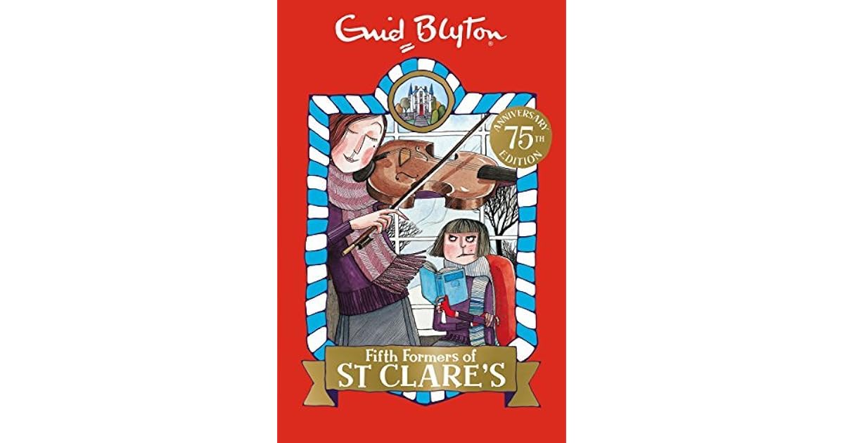 St Clare's: 08: Fifth Formers of St Clare's: Book 8 by Enid Blyton
