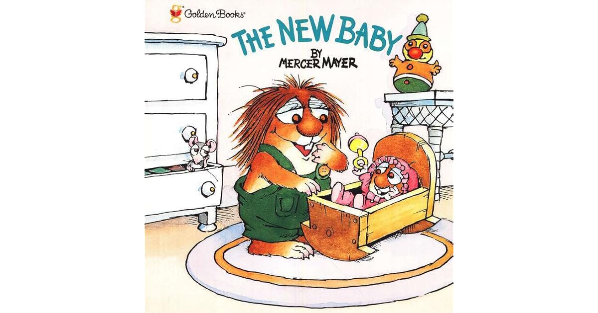 The New Baby (A Golden Look-Look Book) by Mercer Mayer