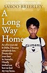 Lion: A Long Way Home Young Readers' Edition by Saroo Brierley
