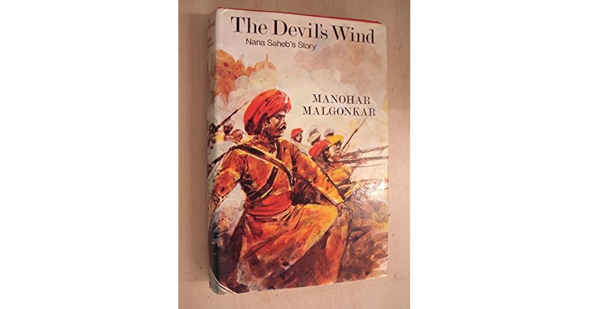 Devil's Wind by Manohar Malgonkar