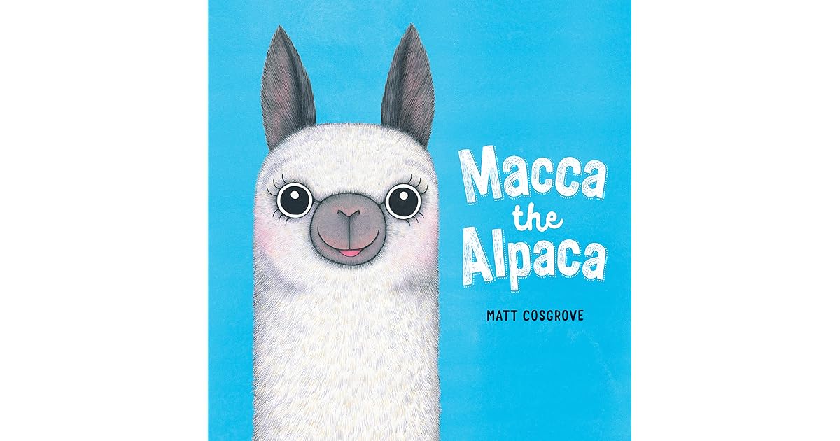 Macca the Alpaca by Matt Cosgrove