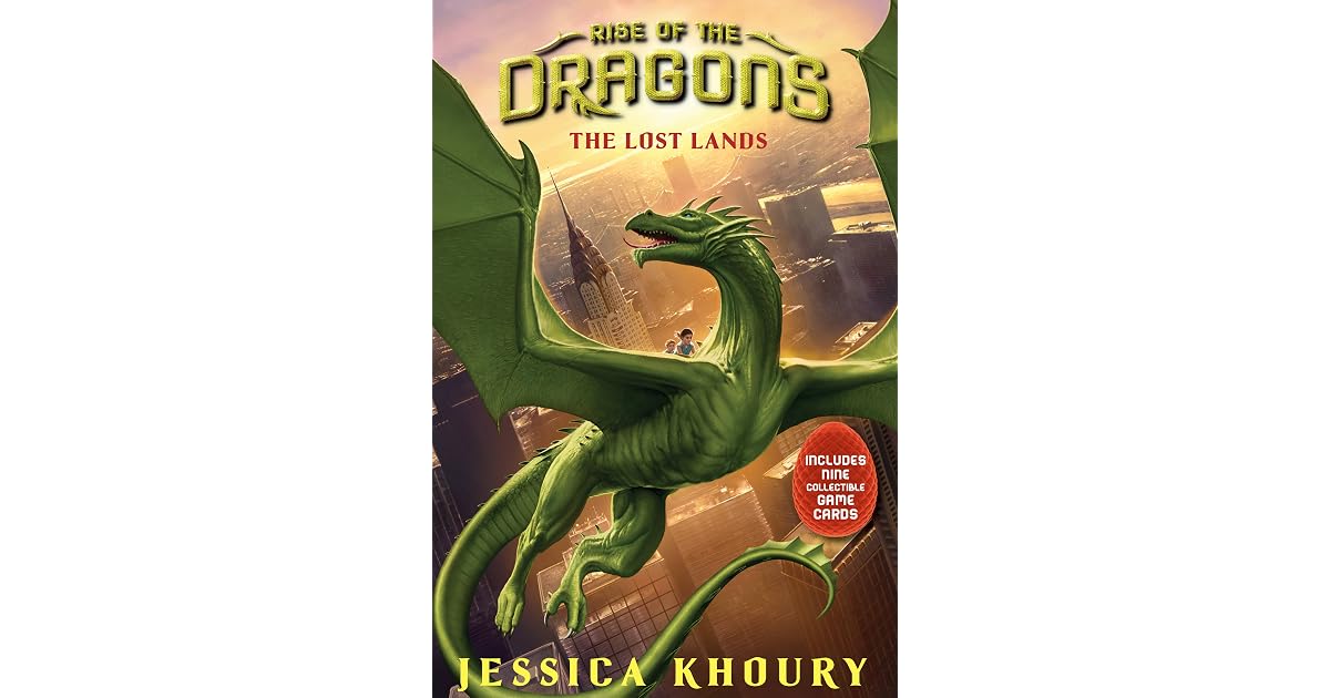 The Lost Lands (Rise of the Dragons, Book 2) by Jessica Khoury