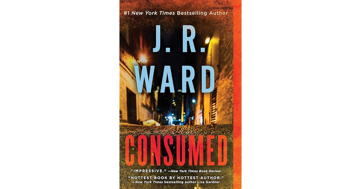 Consumed by J.R. Ward