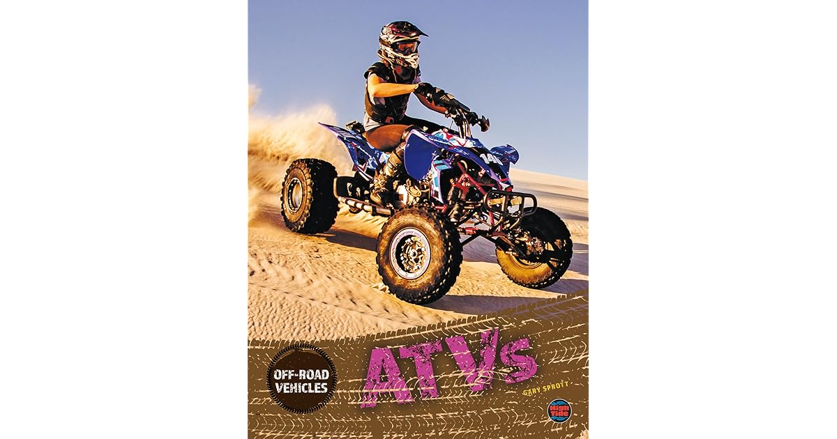 ATVs by Gary Sprott