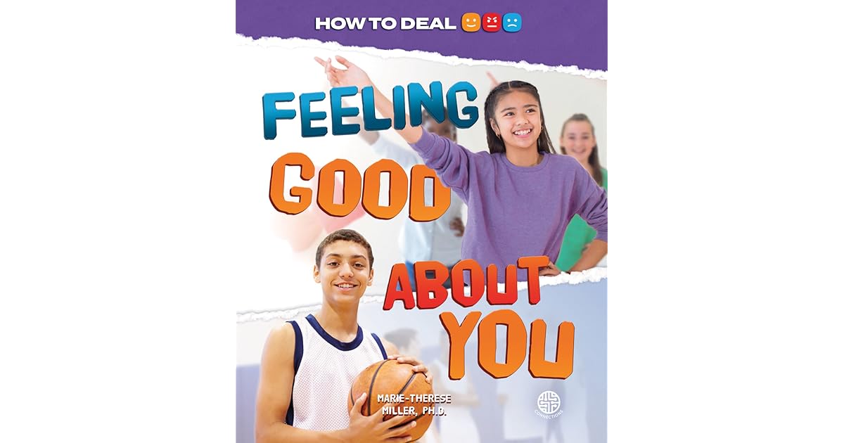 Feeling Good About You by Marie Therese Miller