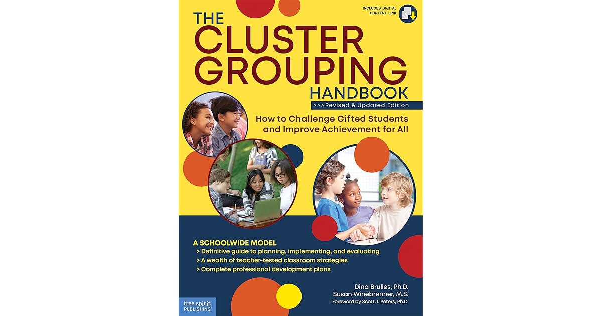 The Cluster Grouping Handbook: How to Challenge Gifted Students and ...