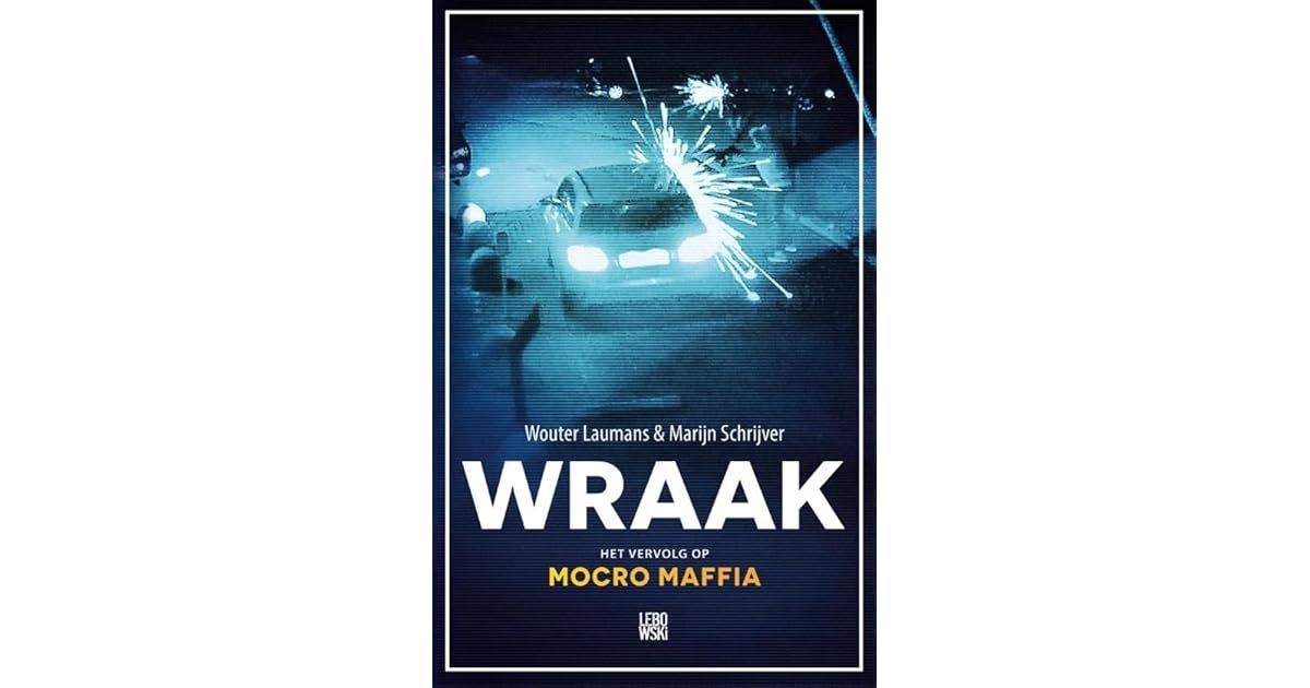 Wraak by Wouter Laumans