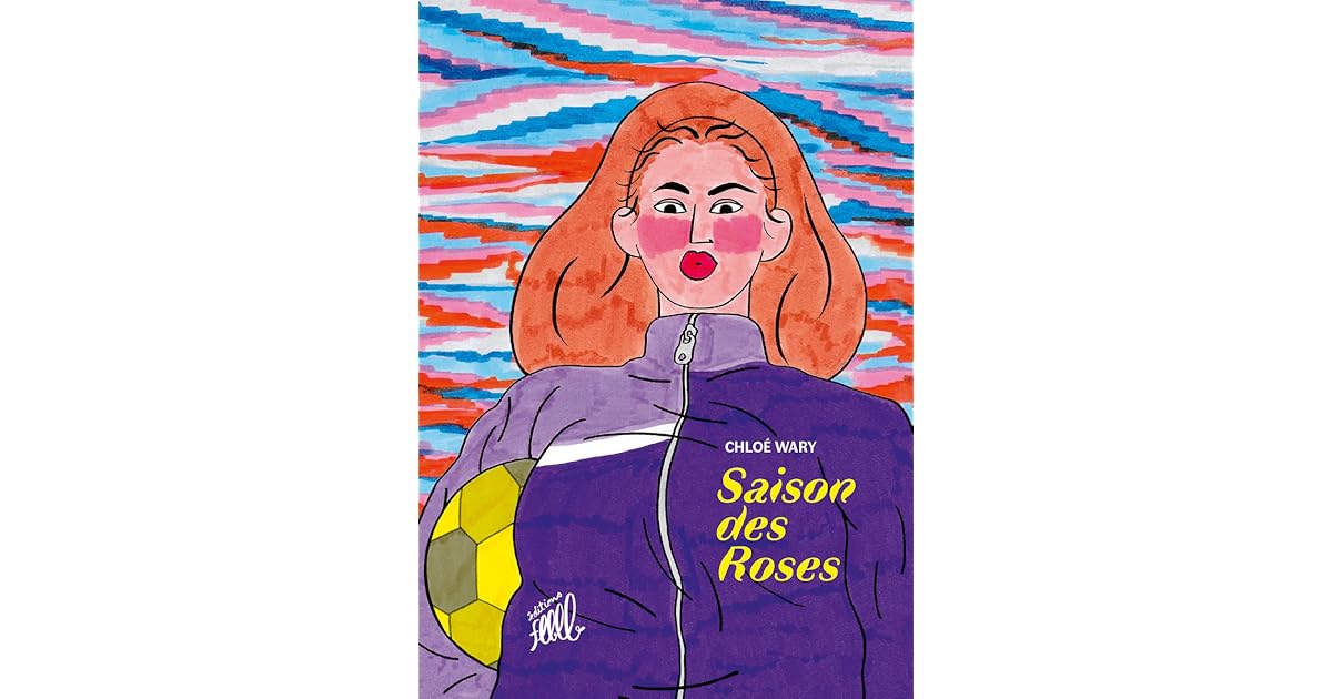 Saison des Roses by Chloé Wary