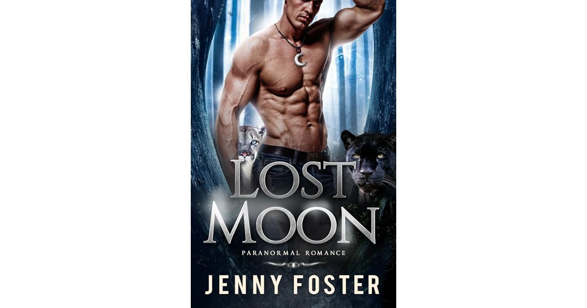 Lost Moon (Moon Series #1) by Jenny Foster