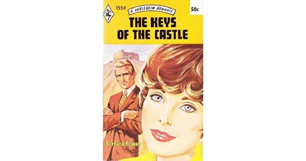 The Keys of the Castle by Barbara Rowan